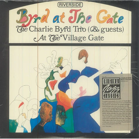 Charlie Byrd Trio - Byrd At The Gate - Vinyl LP - 1986 - US - Reissue | HHV