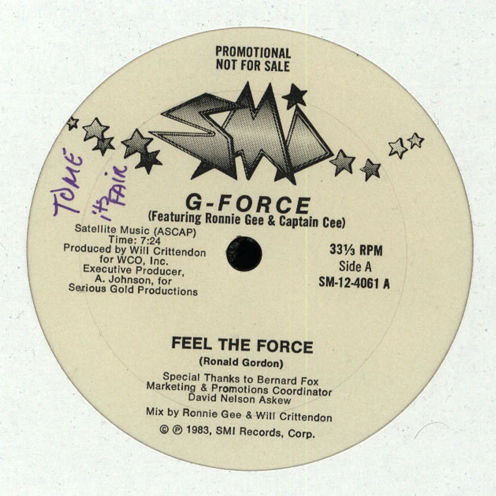 G-Force Featuring Ronnie Gee & Captain Cee - Feel The Force - Vinyl 12 ...