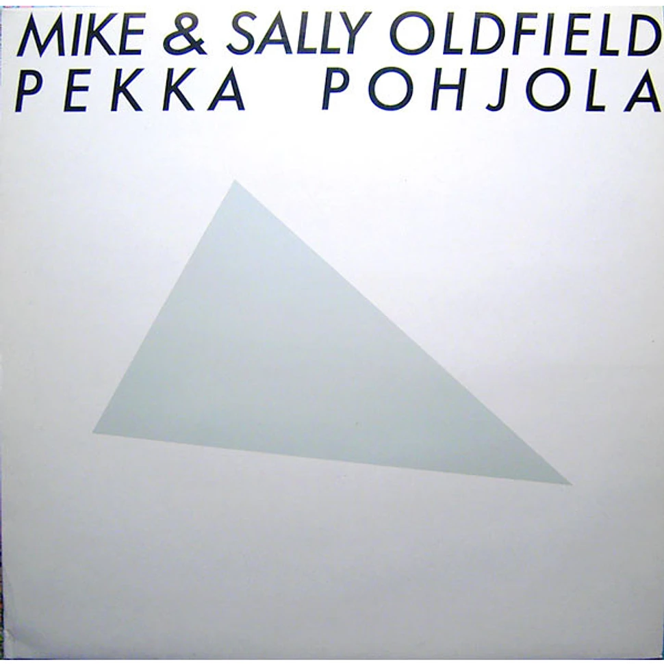 Mike Oldfield & Sally Oldfield, Pekka Pohjola - Mike & Sally Oldfield ...
