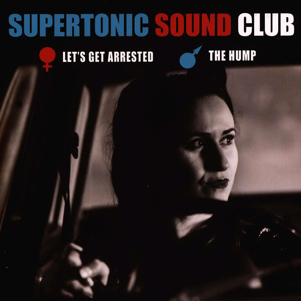 Supertonic Sound Club - Let's Get Arrested / The Hump - Vinyl 7" - 2021 - EU - Original | HHV