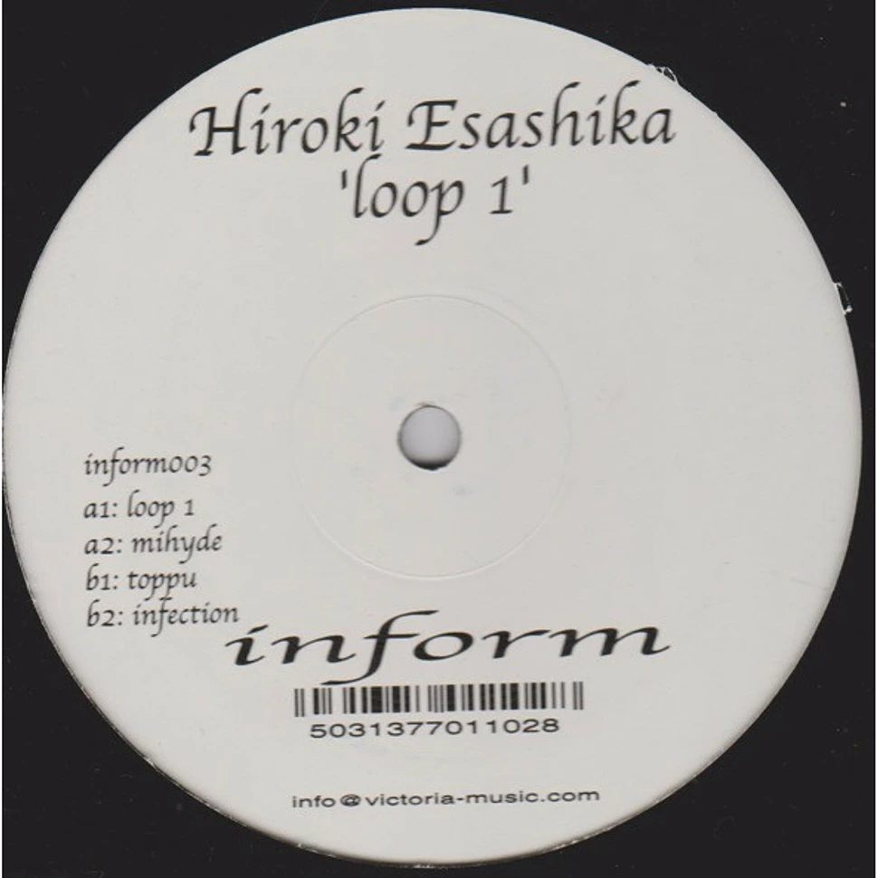 Hiroki Esashika - Loop 1 EP - Vinyl 12" - 2001 - UK - Original | HHV