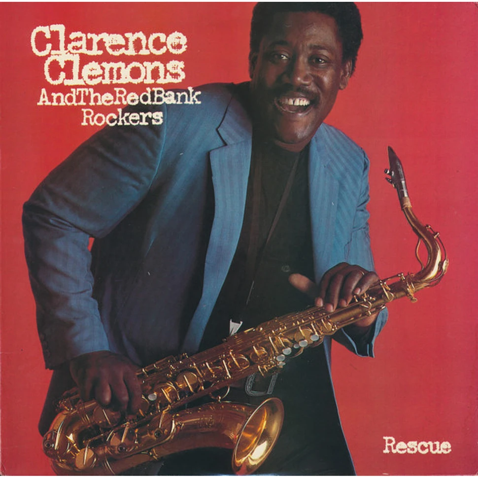 Clarence Clemons And The Red Bank Rockers - Rescue - Vinyl LP - 1983 ...