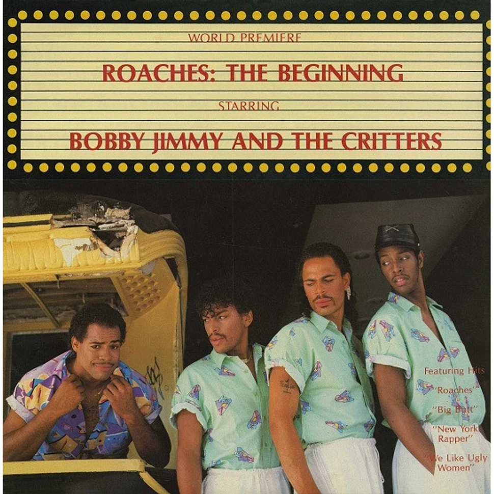 Bobby Jimmy And The Critters - Roaches: The Beginning - Vinyl LP - 1986 ...