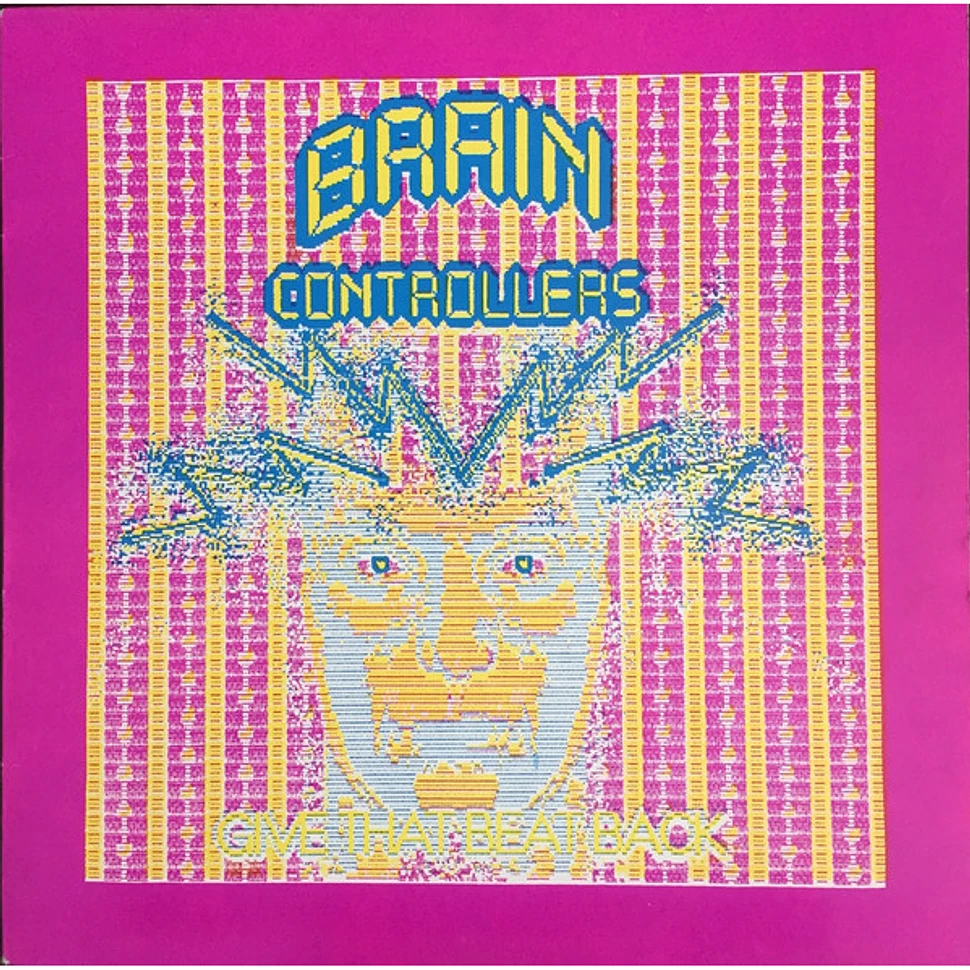 Brain Controllers - Bring That Beat Back - Vinyl 12" - 1990 - BE ...