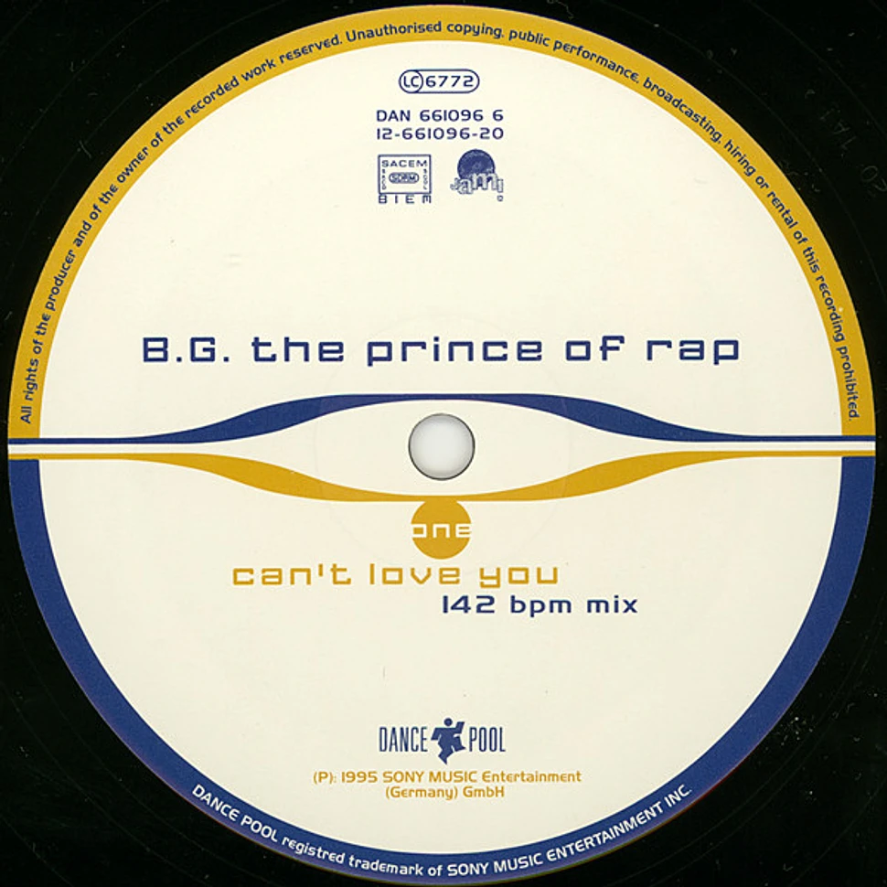 B.G. The Prince Of Rap - Can't Love You - Vinyl 12" - 1995 - DE ...