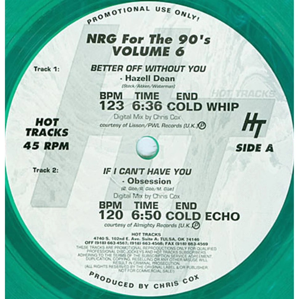 V.A. - Hot Tracks - NRG For The 90's Volume 6 - Vinyl 12" - 1991 - US ...