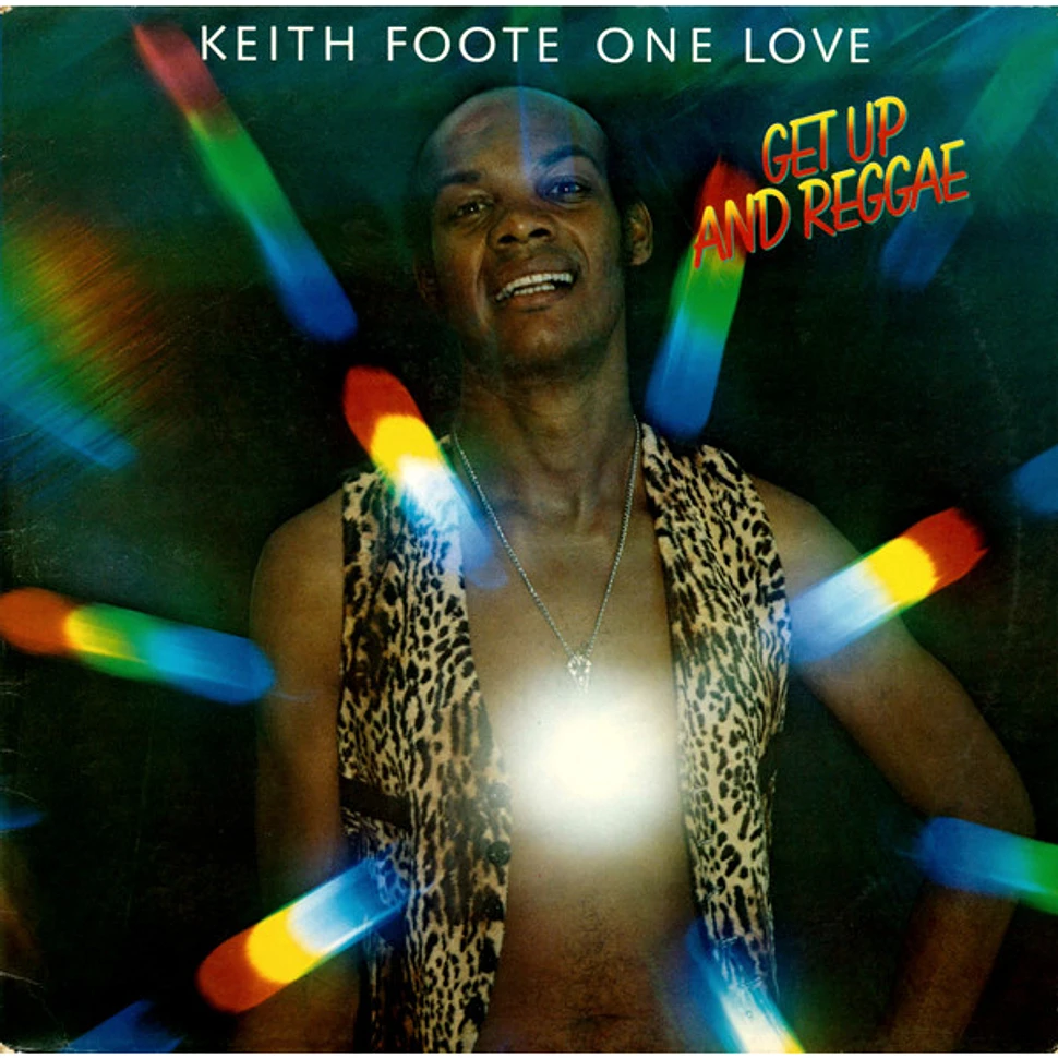 Keith Foote One Love - Get Up And Reggae - Vinyl LP - 1979 - DE ...