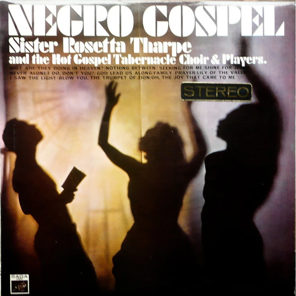 Sister Rosetta Tharpe And The Gospel Tabernacle Choir And Players ...