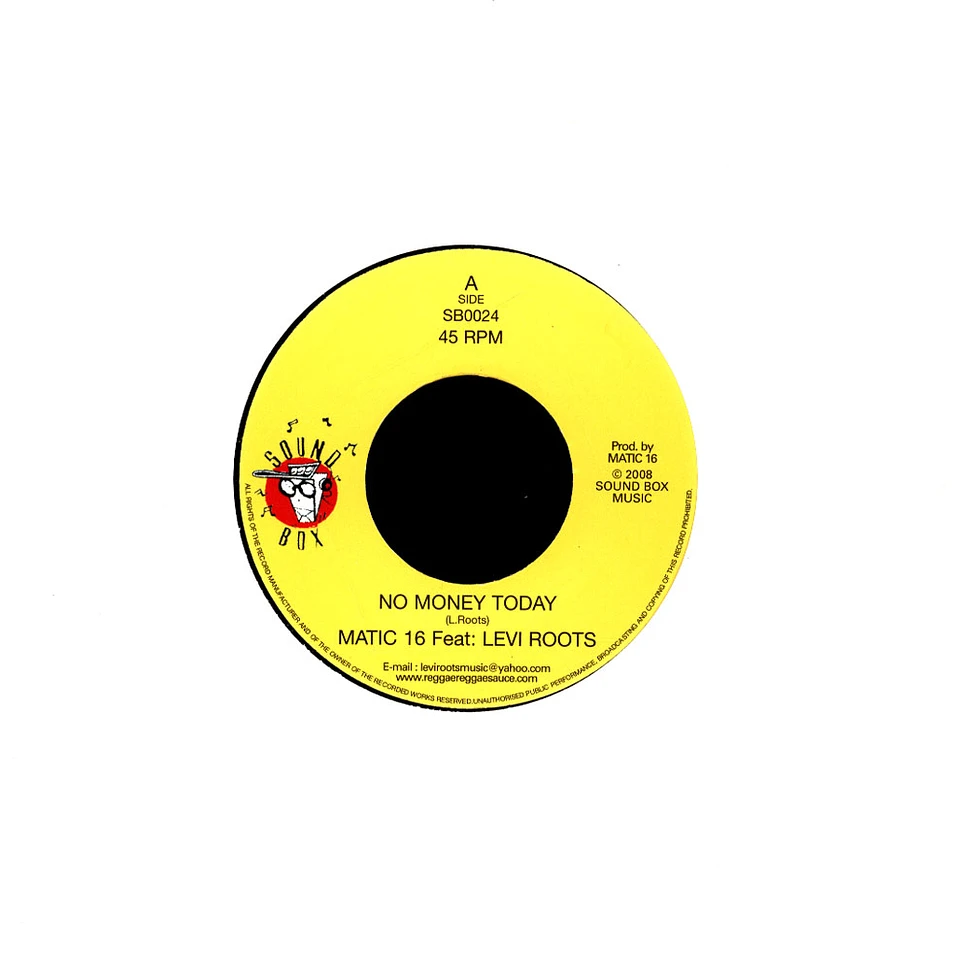Matic 16 Feat. Levi Roots - No Money Today / Matic Dub - Vinyl 7 ...