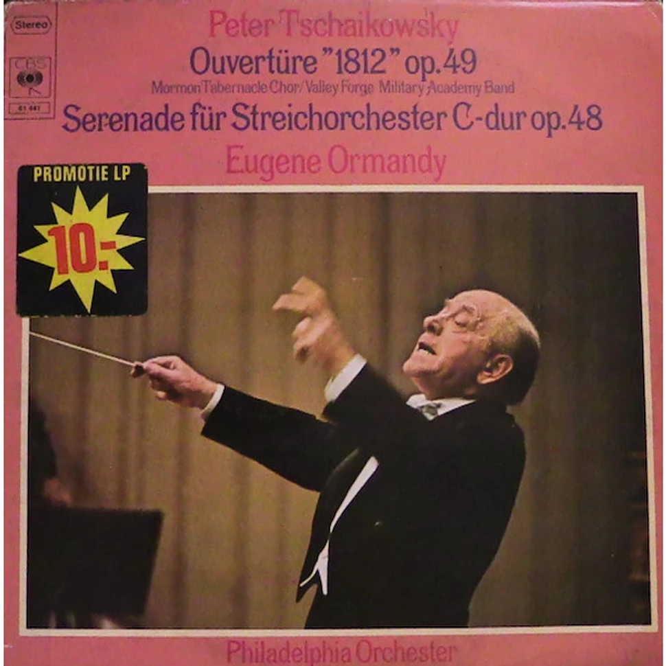 Pyotr Ilyich Tchaikovsky - The Philadelphia Orchestra, Mormon Tabernacle Choir, Valley Forge ...