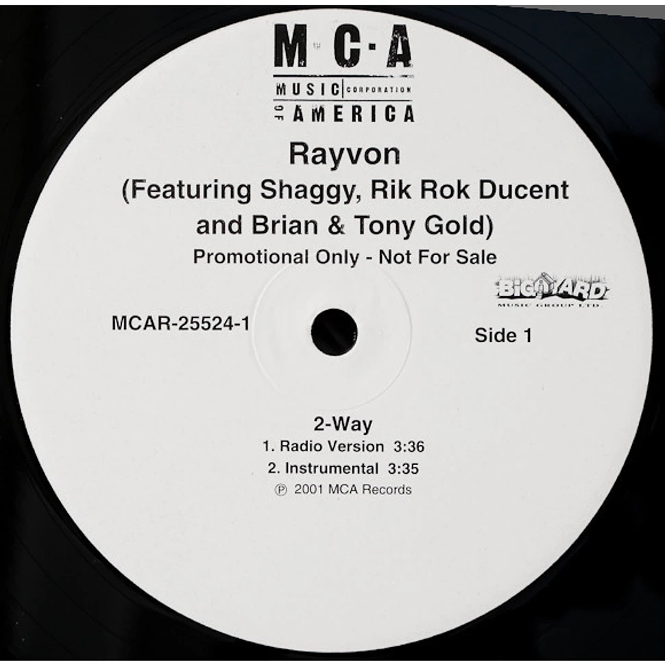 Rayvon Featuring Shaggy, Ricardo "Rik Rok" Ducent & Brian & Tony Gold ...