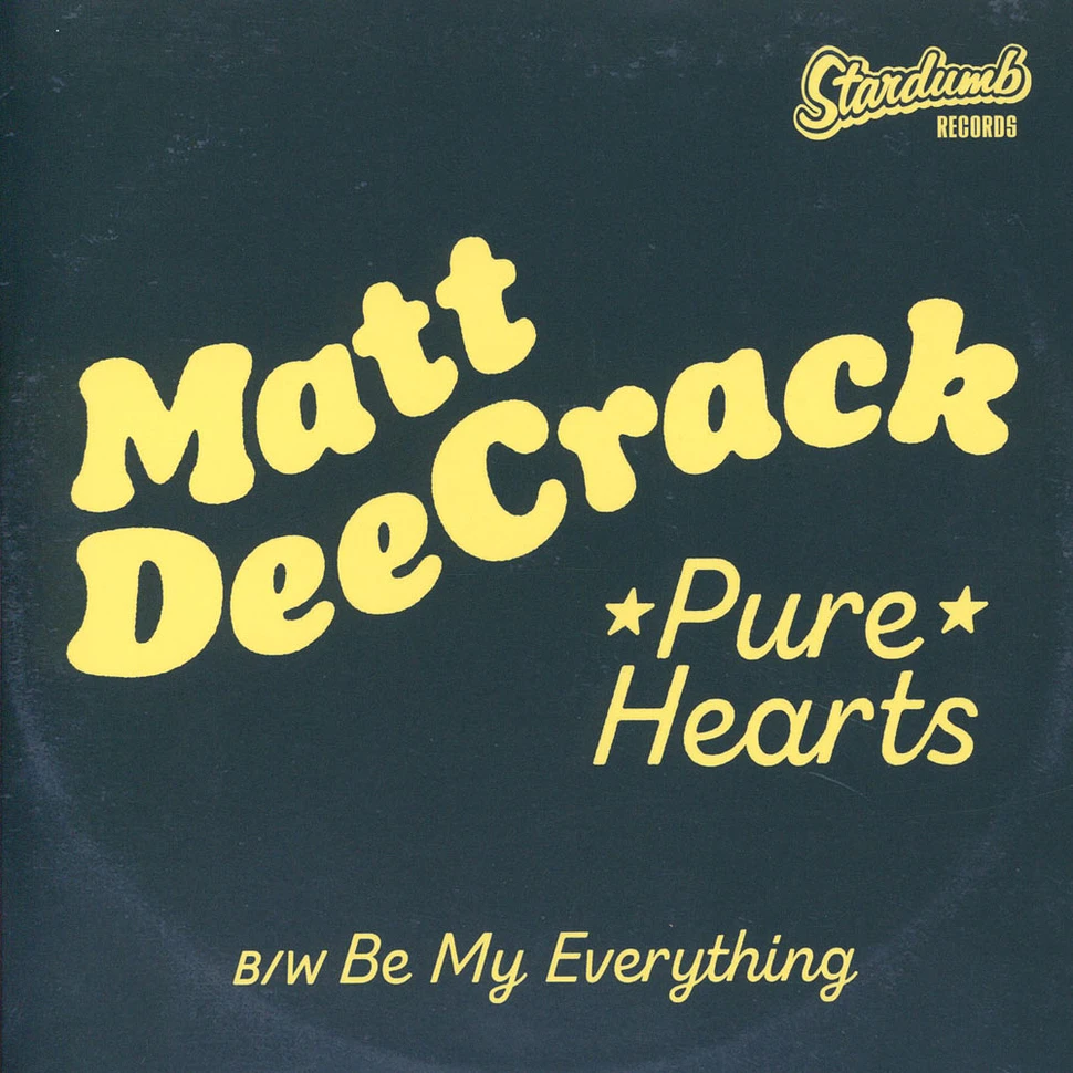 Matt Deecrack - Pure Hearts - Vinyl 7" - 2025 - US - Original | HHV