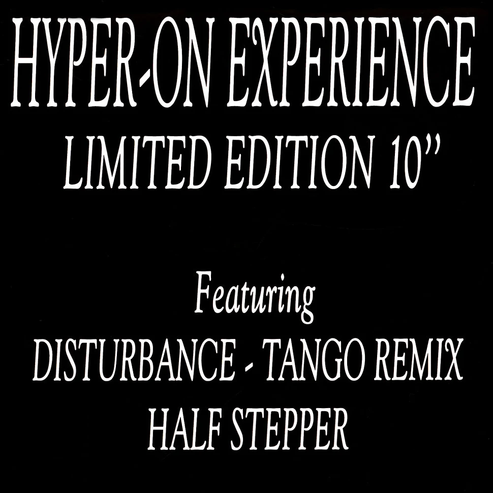Hyper-On Experience - Disturbance (Tango Remix) / Half Stepper ...