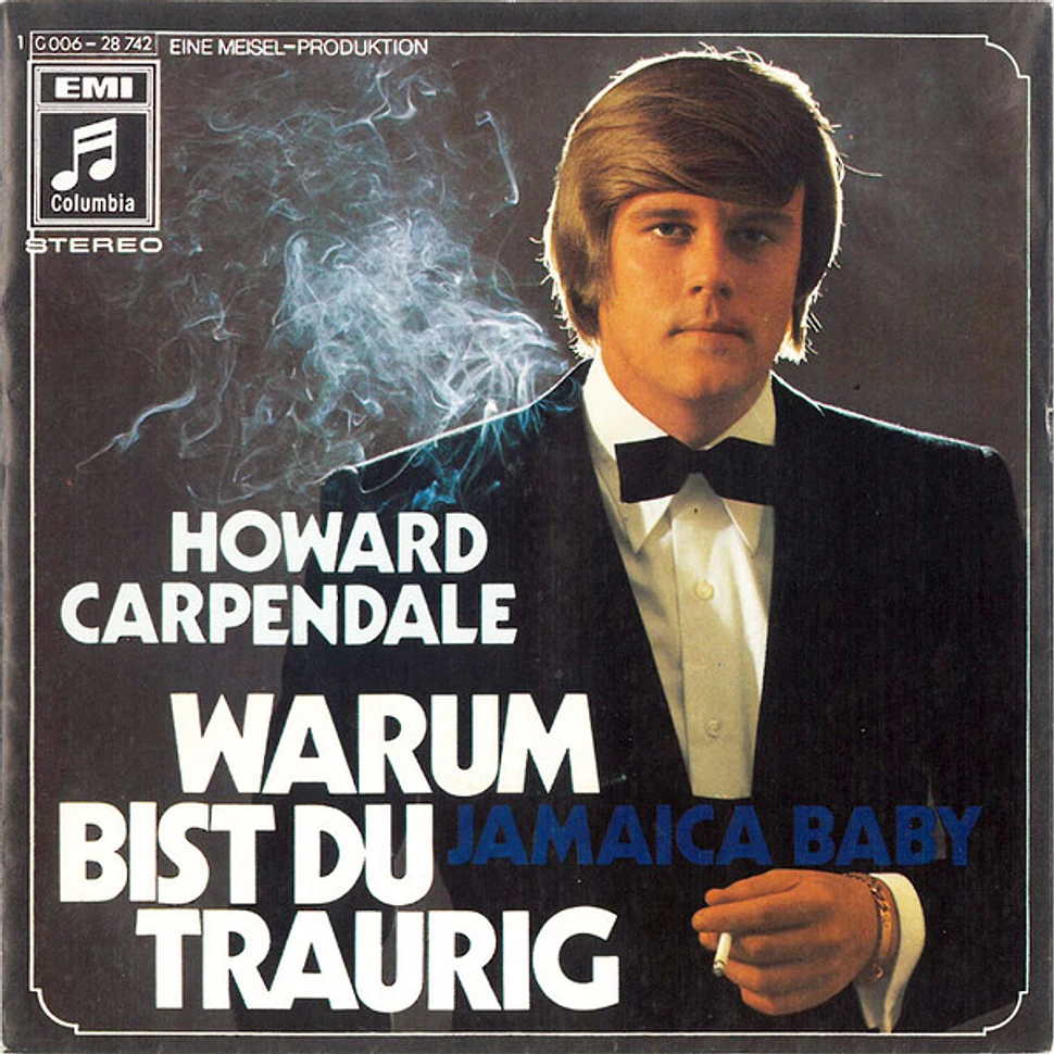 Howard Carpendale - Warum Bist Du Traurig - Vinyl 7" - 1970 - DE ...