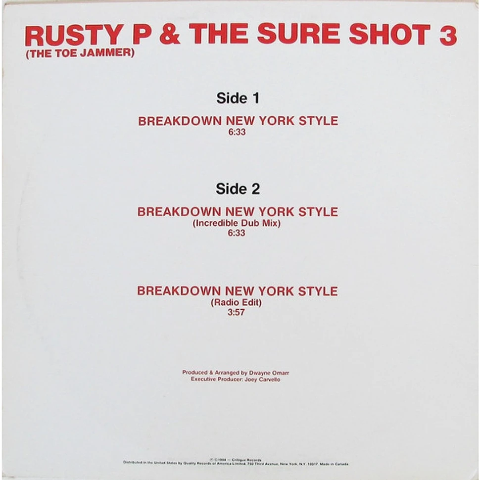 Rusty Pendleton, The Toe Jammer & Sure Shot Three - Breakdown New York ...