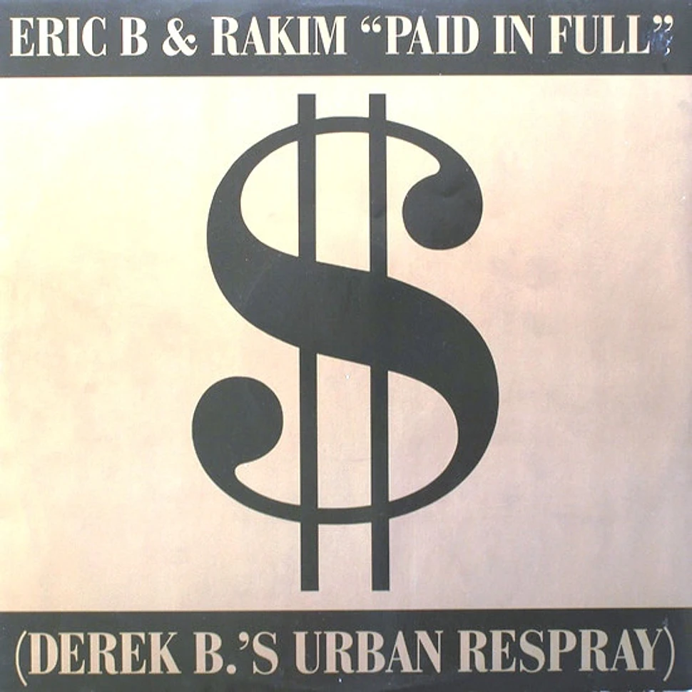 Eric B. & Rakim - Paid In Full (Derek B.'s Urban Respray) - Vinyl 12 ...
