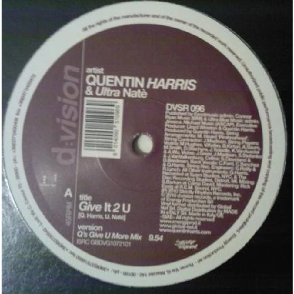 Quentin Harris & Ultra Naté - Give It 2 U - Vinyl 12" - 2010 - IT ...