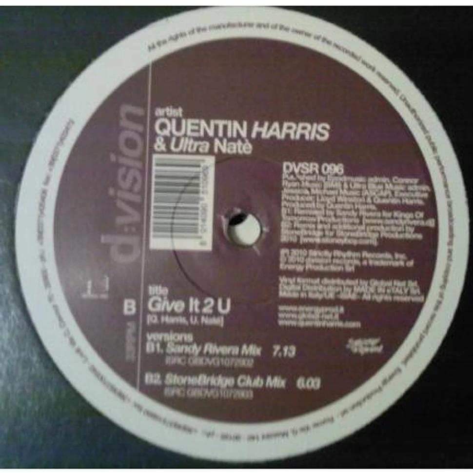 Quentin Harris & Ultra Naté - Give It 2 U - Vinyl 12" - 2010 - IT ...