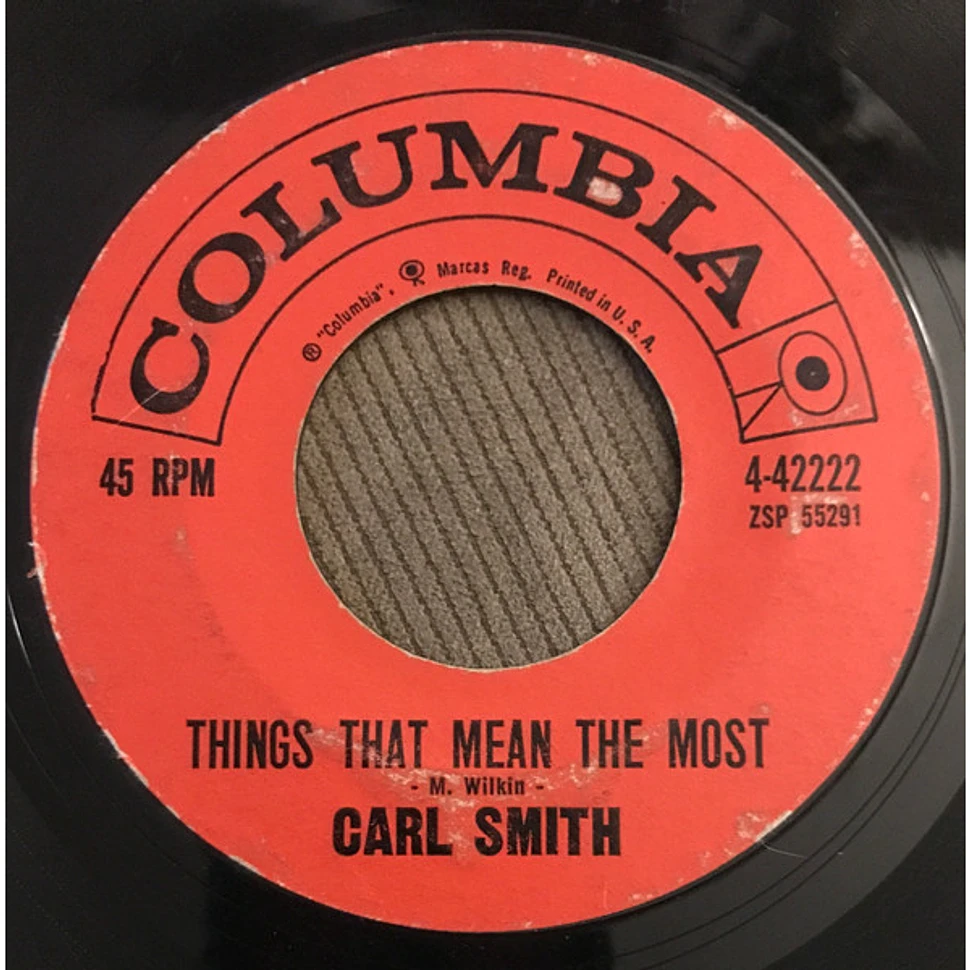 Carl Smith - Things That Mean The Most / Air Mail To Heaven - Vinyl 7" - 1961 - US - Original | HHV
