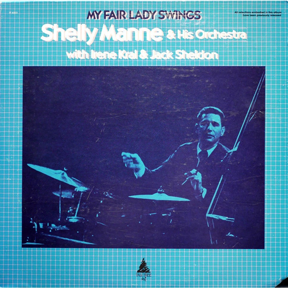 Shelly Manne And His Orchestra With Irene Kral & Jack Sheldon - My Fair Lady Swings - Vinyl LP ...