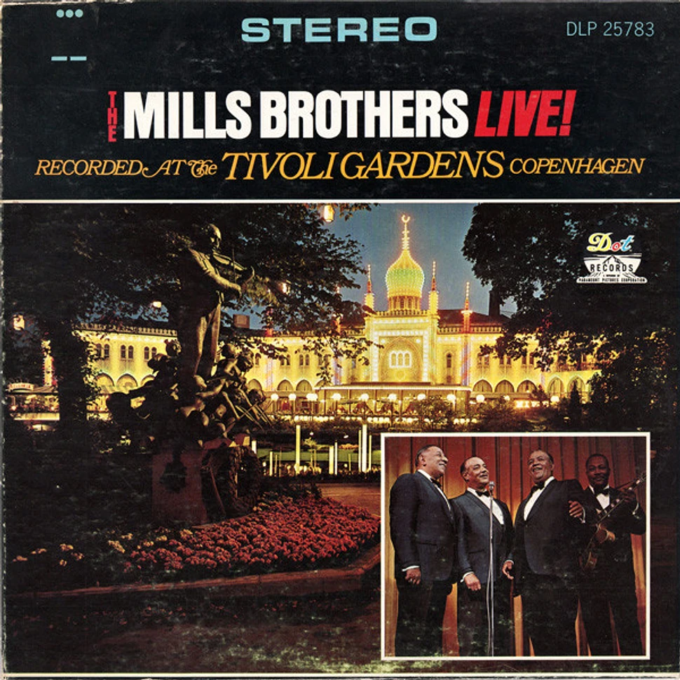 The Mills Brothers - The Mills Brothers Live! Recorded At The Tivoli ...