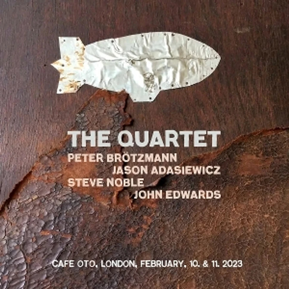 Peter Brotzmann & Jason Adasiewicz & Steve Noble & John Edwards - The ...