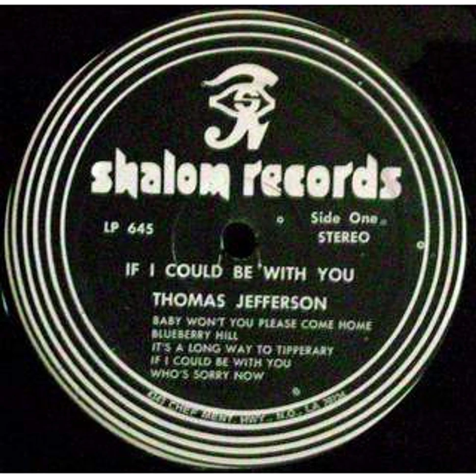 Thomas Jefferson - "If I Could Be With You" - Vinyl LP - 1974 - US ...
