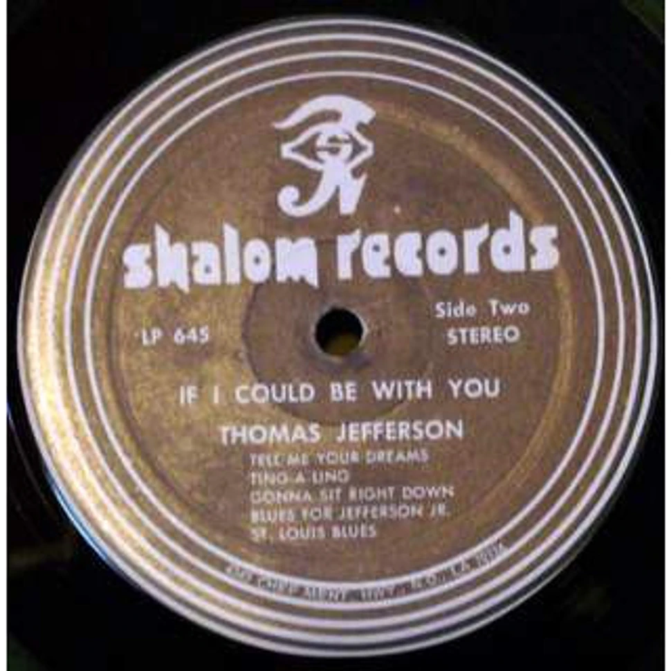Thomas Jefferson - "If I Could Be With You" - Vinyl LP - 1974 - US ...