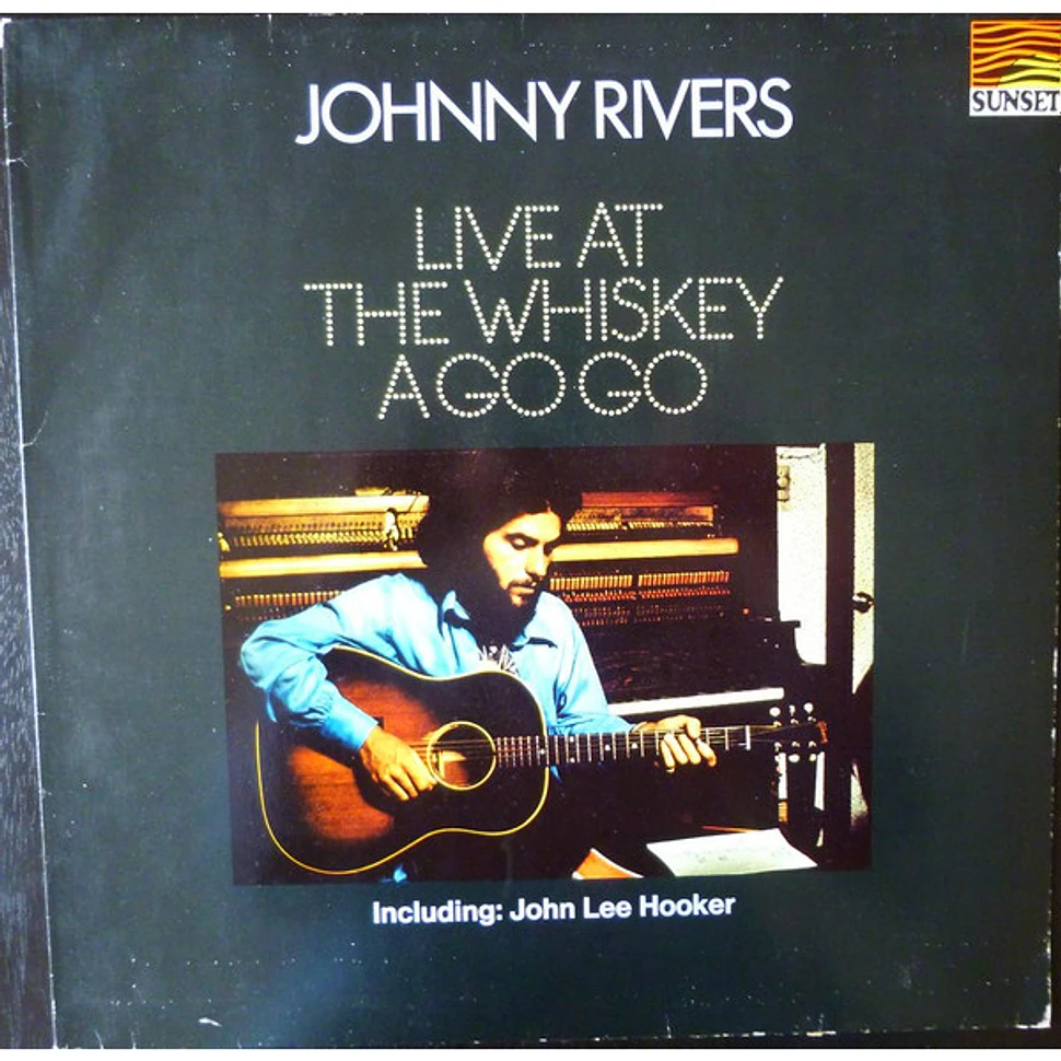 Johnny Rivers - Live At The Whiskey A Go Go - Vinyl LP - 1967 - NL ...
