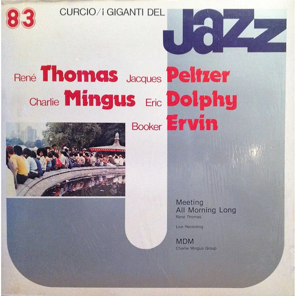 René Thomas, Jacques Pelzer / Charles Mingus, Eric Dolphy, Booker Ervin ...