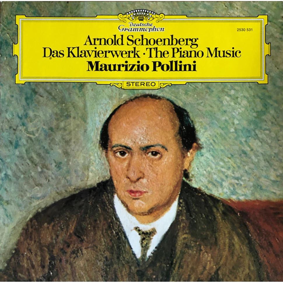 Arnold Schoenberg, Maurizio Pollini - Das Klavierwerk = The Piano Music ...